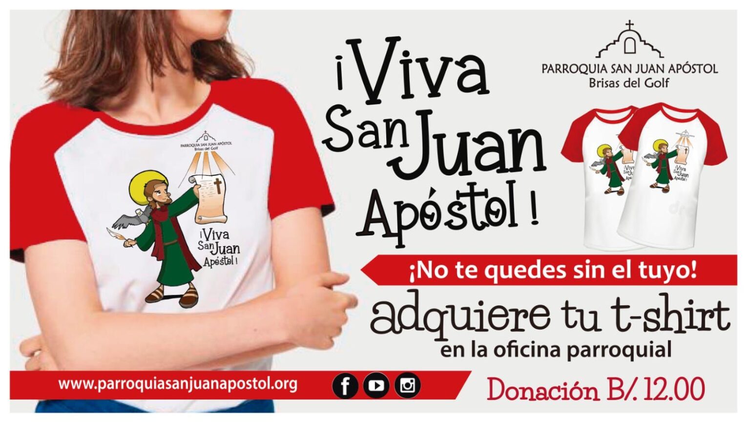 Adquiere tu t-shirt ya! - Parroquia San Juan Apóstol