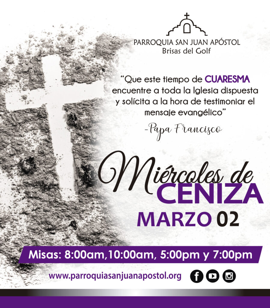 Misas del Miércoles de Ceniza - Parroquia San Juan Apóstol