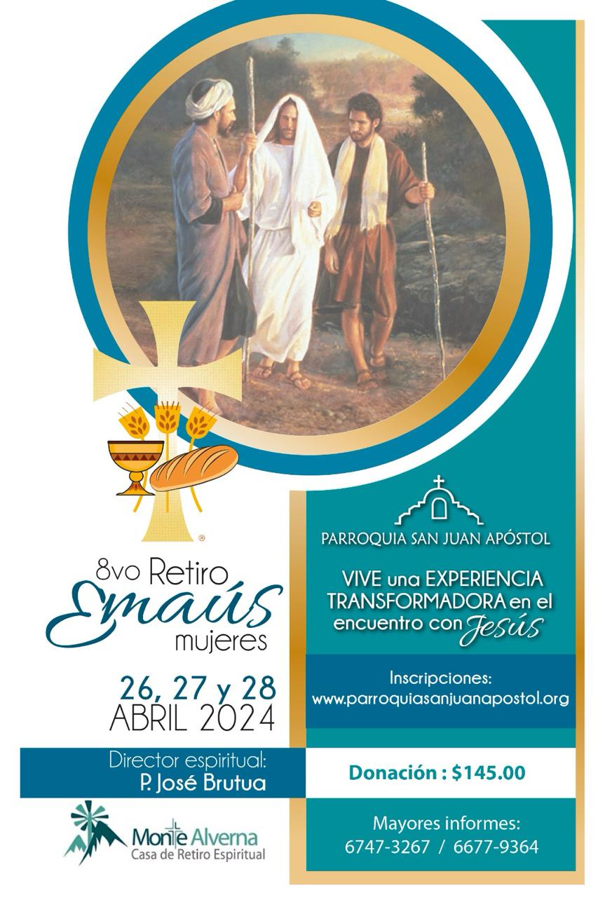 Registro para 8vo Retiro de EMAUS Mujeres PSJA 2024 - Parroquia San ...