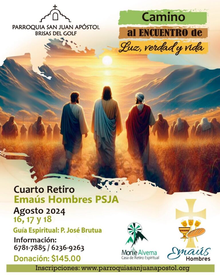 ¡Invitación al 4to Retiro de Emaús para Hombres! - Parroquia San Juan ...