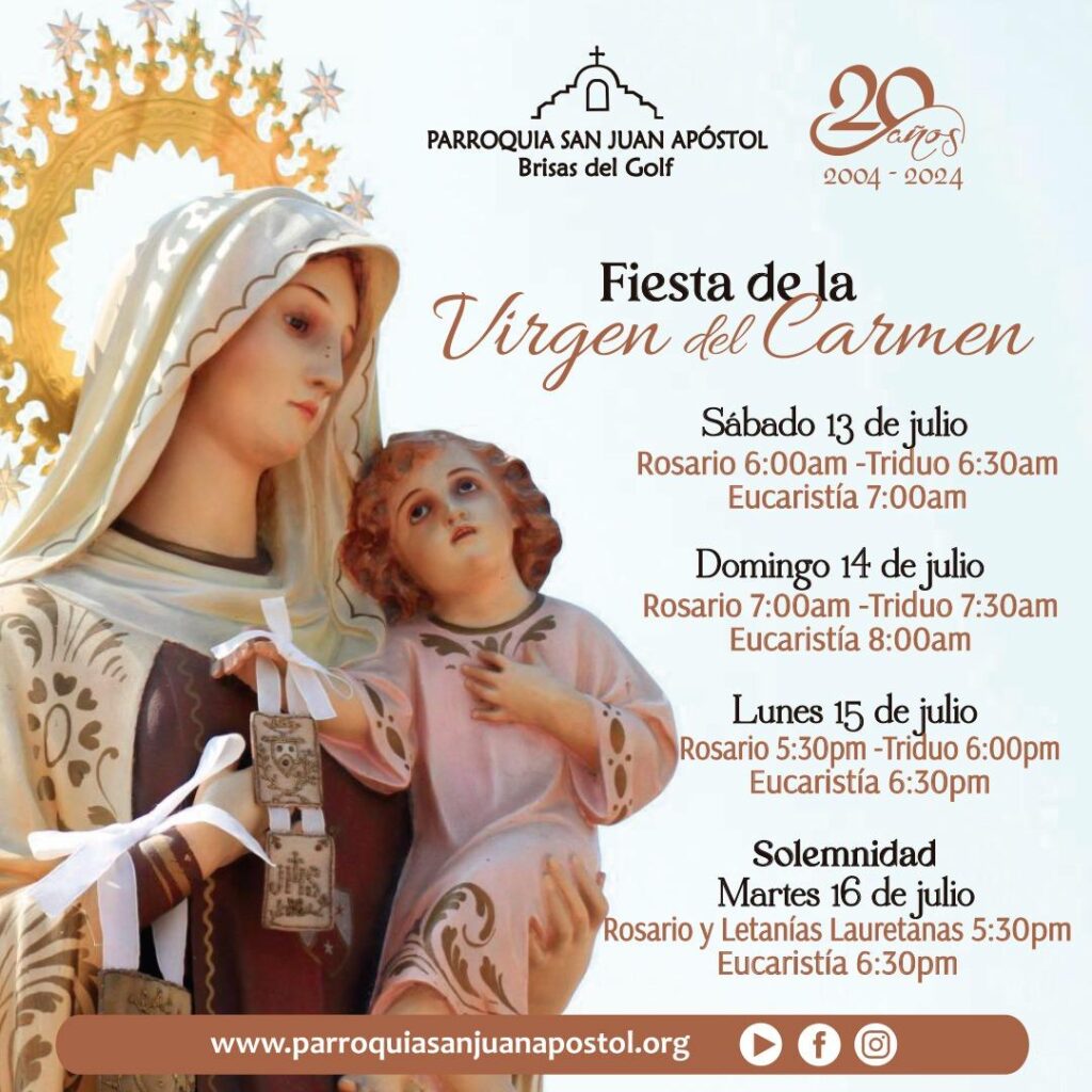 Celebración de la Fiesta de la Virgen del Carmen - Parroquia San Juan Apóstol